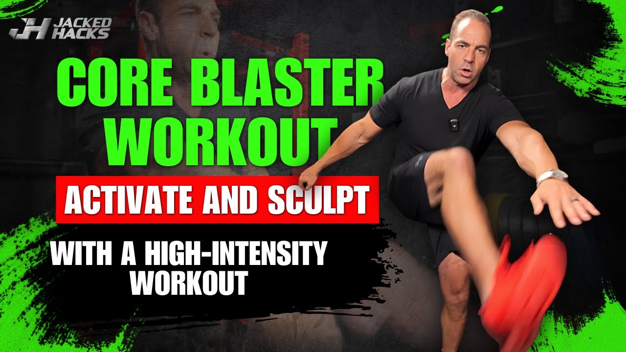 CORE BLASTER WORKOUT: Activate and Sculpt with a High-Intensity Workout ...