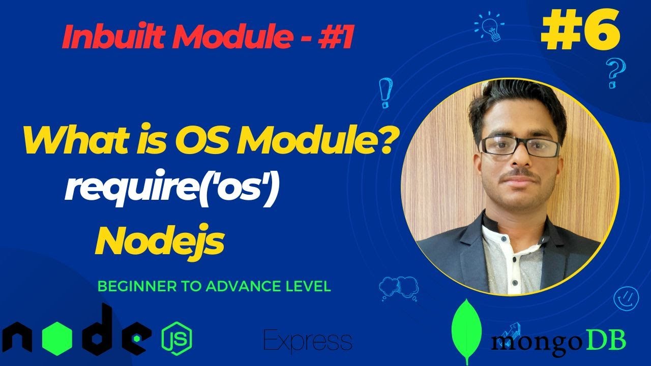 Lec 6 Os Module In Nodejs Core Module In Nodejs Nodejs 0549