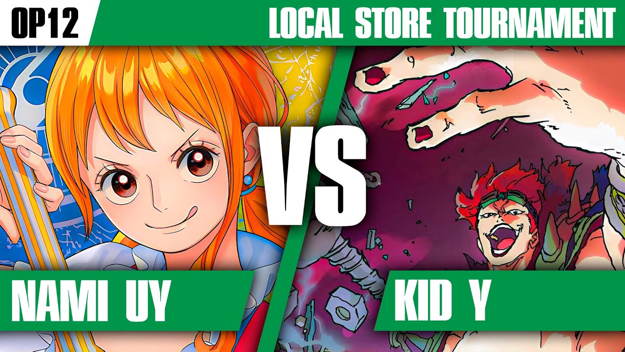 ♠️ POV Nami UY vs Kid Y [OP12] 30 players ♠️ One Piece TCG - YouTube