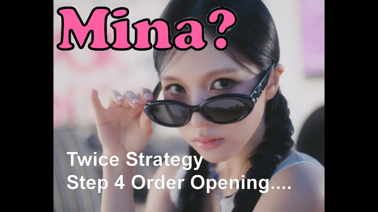 Twice Strategy Step 4: 9 chances for Mina? - YouTube