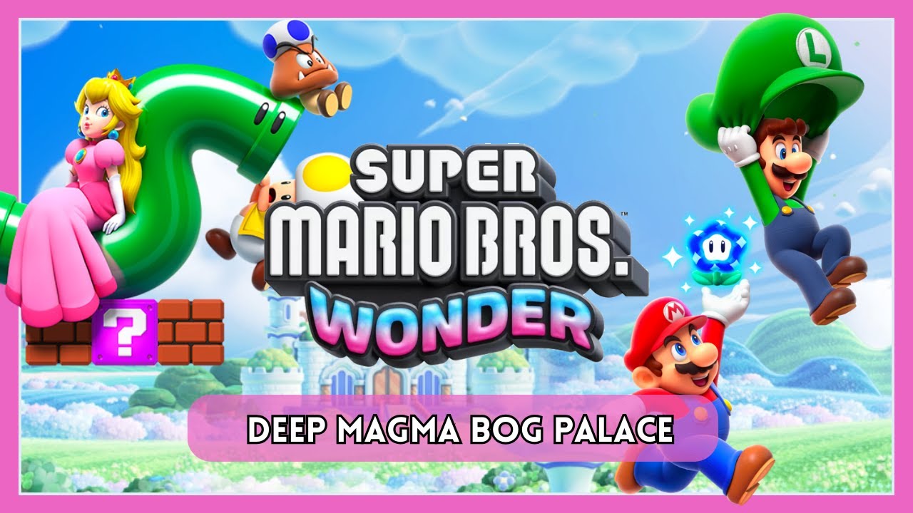 Super Mario Bros Wonder 🍄: Deep Magma Bog Palace - All Wonder Seeds ...