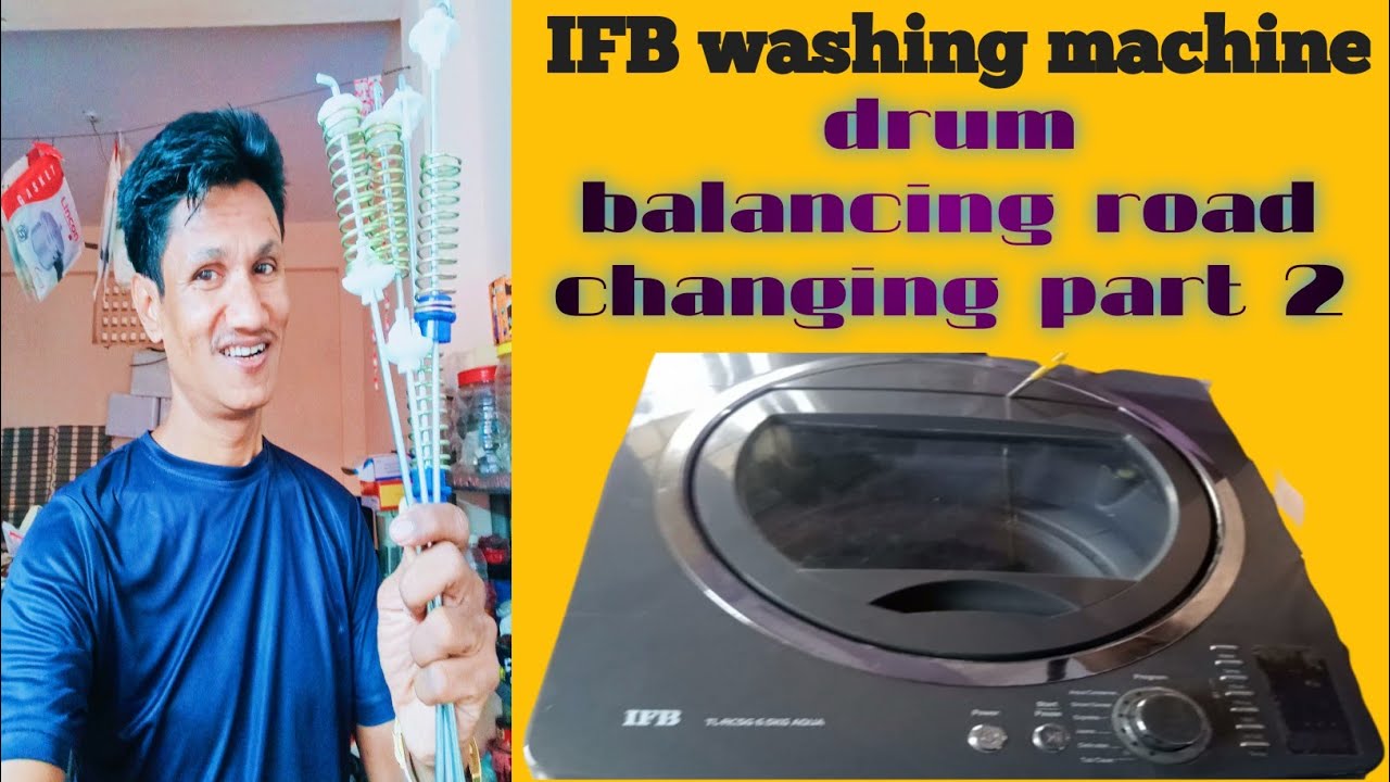 IFB washing machine balancing rod changing part 2 video - YouTube
