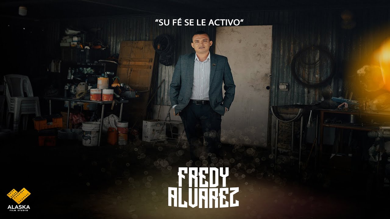 SU FÉ SE LE ACTIVO / FREDY ALVAREZ 6K VIDEO OFICIAL mp4 - YouTube