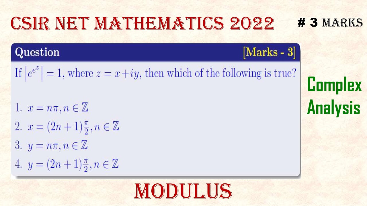 Csir Net June 2022 Complex Analysis Part B Modulus Mathtecz Complexanalysis Youtube