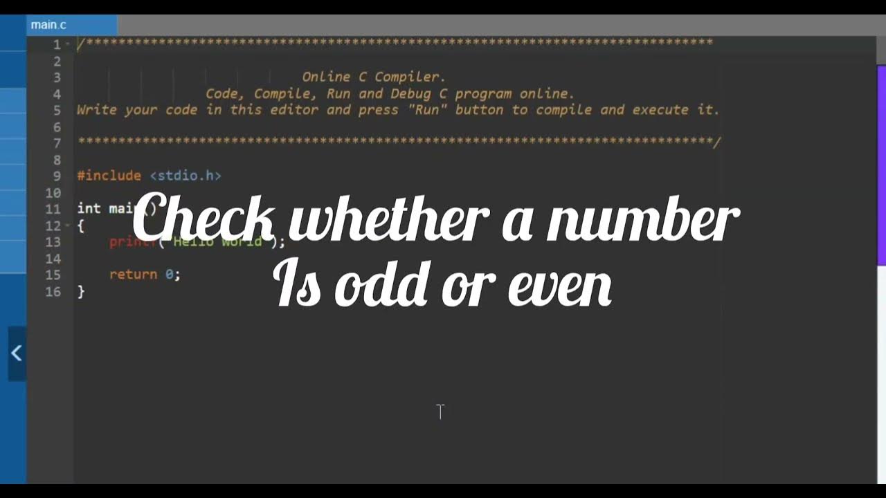 C programming part6 | C program example for beginner | Checking an integer for odd or even in ...