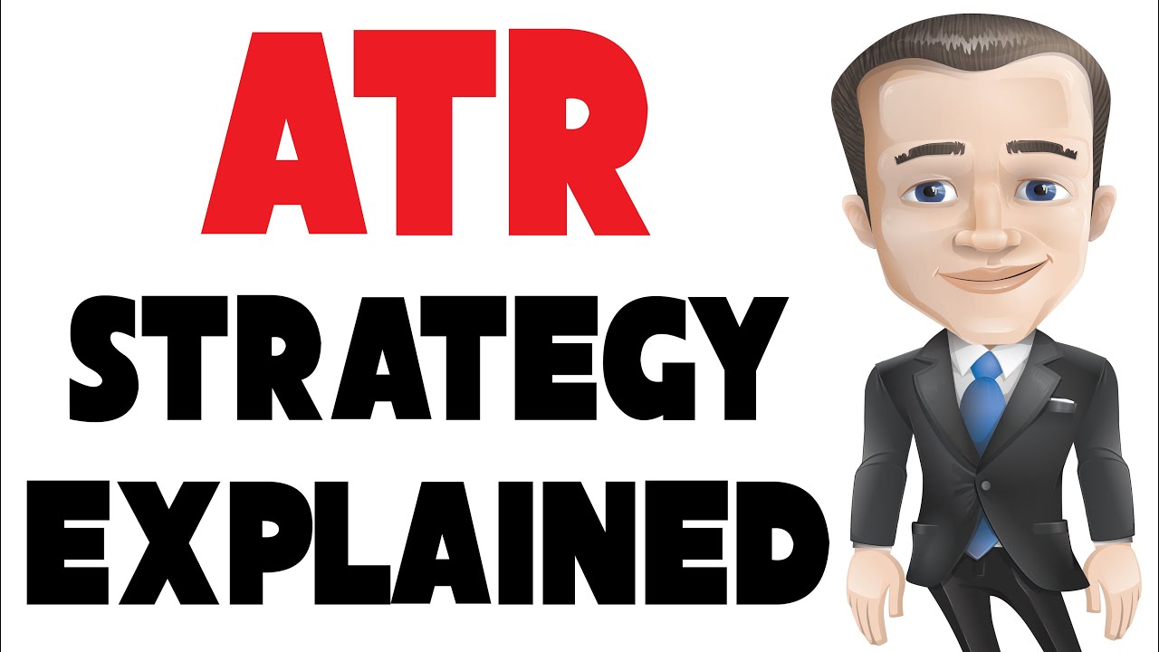 Average True Range ATR Strategy Explained Techniques - YouTube