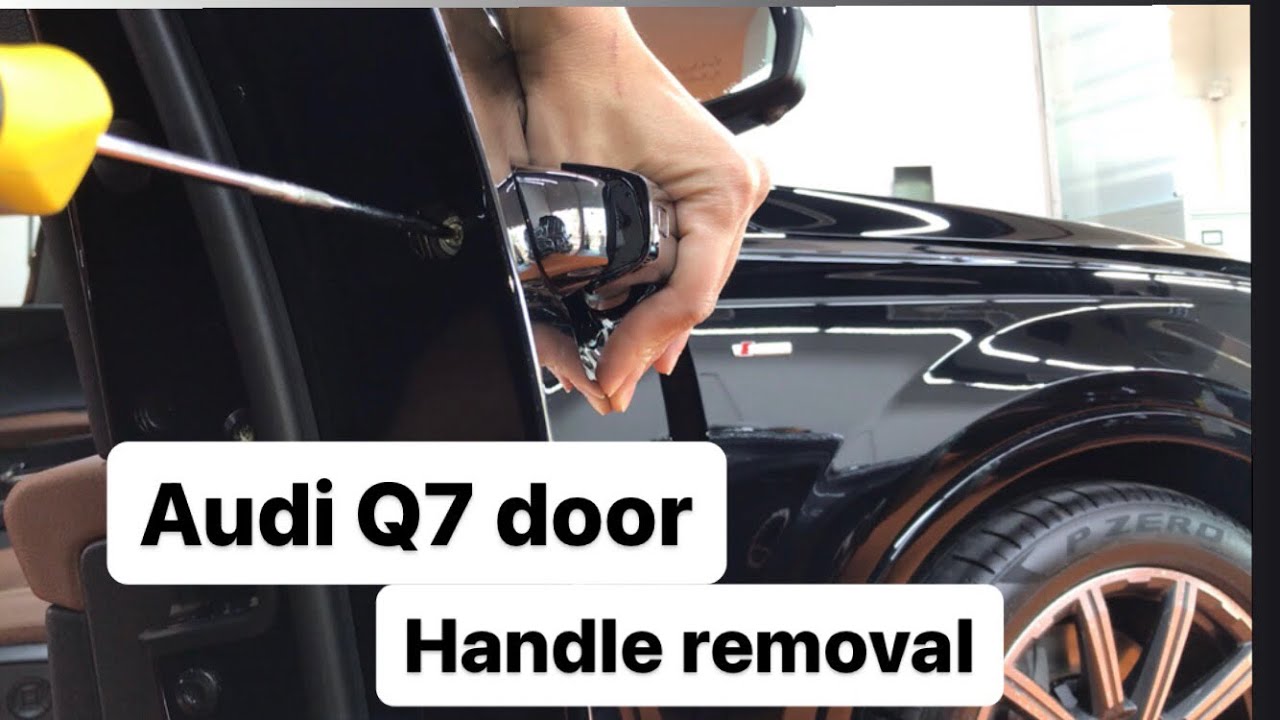 Audi Q7 Door Handle Removal S Line 2023 YouTube audi-q7-door-handle-removal-s-line-2023-youtube