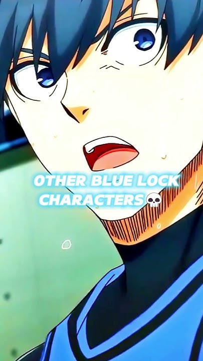 BLUE LOCK IN MY OPINION #edit #bluelock #viral #lyrics #dontflop - YouTube