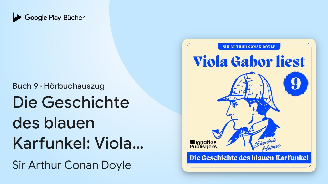 „Die Geschichte des blauen Karfunkel: Viola…“ von Sir Arthur Conan ...