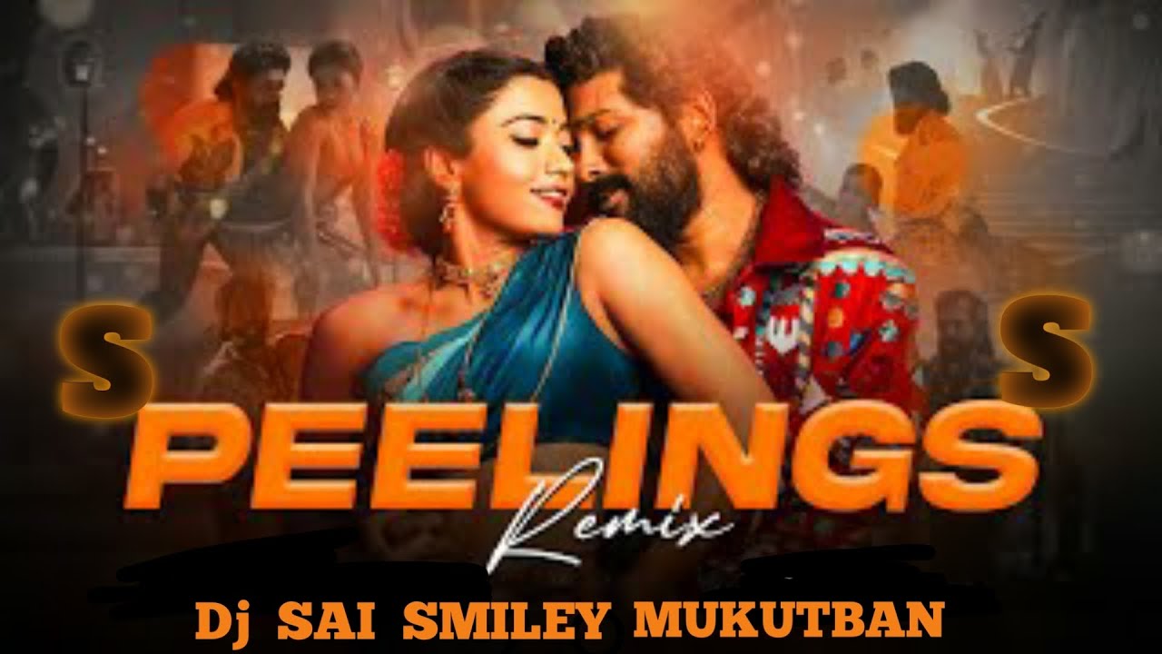 Pushpa 2 Feelings Dj Song || Tapori X Dhumal Remix || Dj Sai Smiley ...