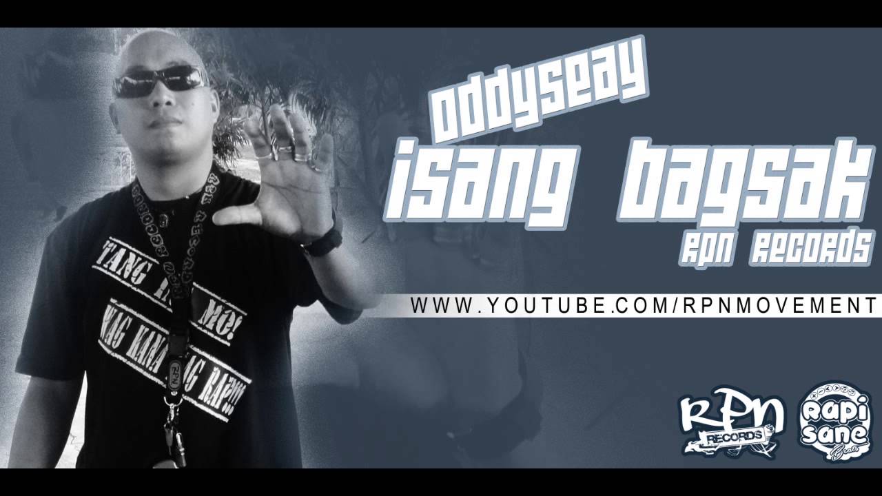 ISANG BAGSAK - Oddyseay (RPN Records 2015) - YouTube