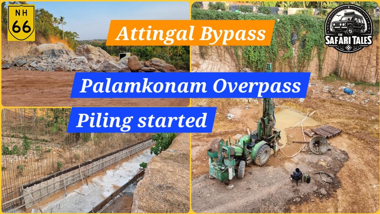Attingal Bypass: Palamkonam Overpass piling started - YouTube