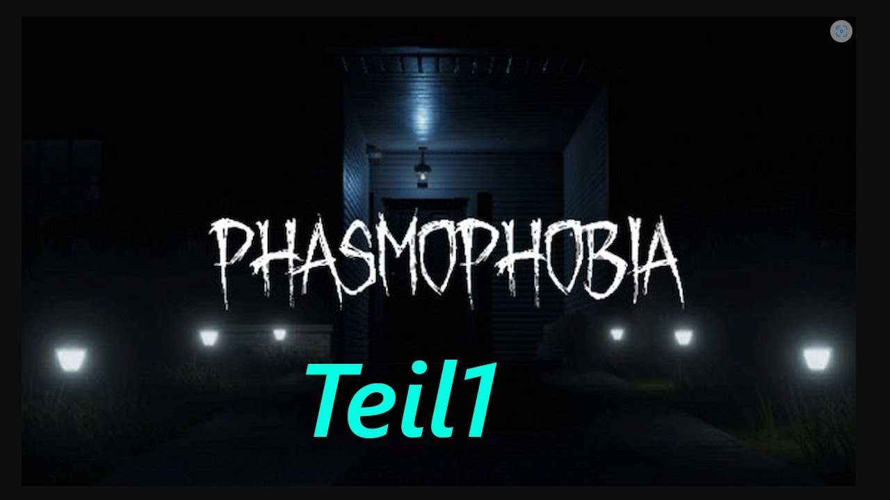 Phasmophobia Lets Play (Teil1) - YouTube