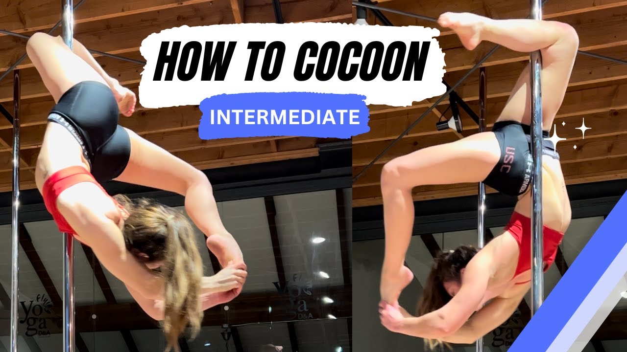 How to Cocoon (Intermediate Pole Trick) - YouTube