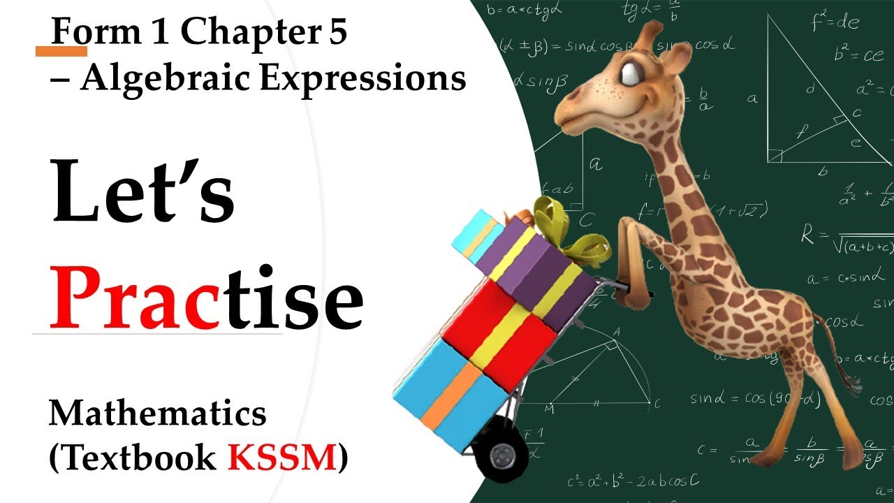 KSSM Form 1 Mathematics Chapter 5 - Let's Practise | Algebraic ...