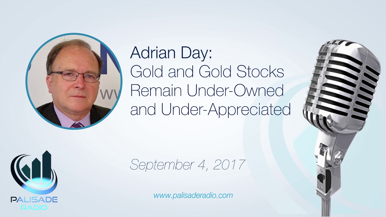 Adrian Day: Gold and Gold Stocks Remain Under-owned and Under ...