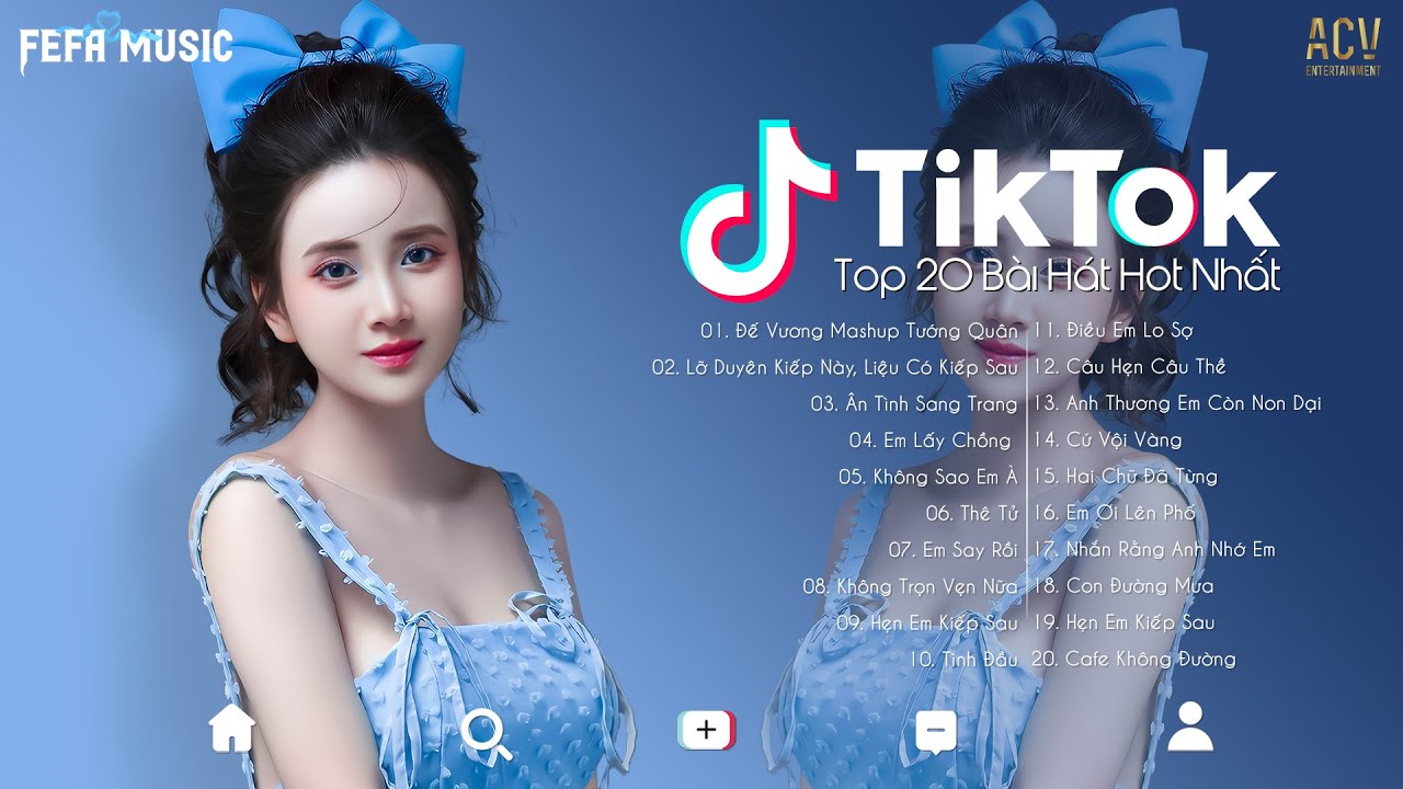 Video - 20 Bài Hát Hot Nhất TikTok Hiện Nay | Top EDM TikTok Hay Nhất 2023 | Nhạc Trẻ Remix Hot ...