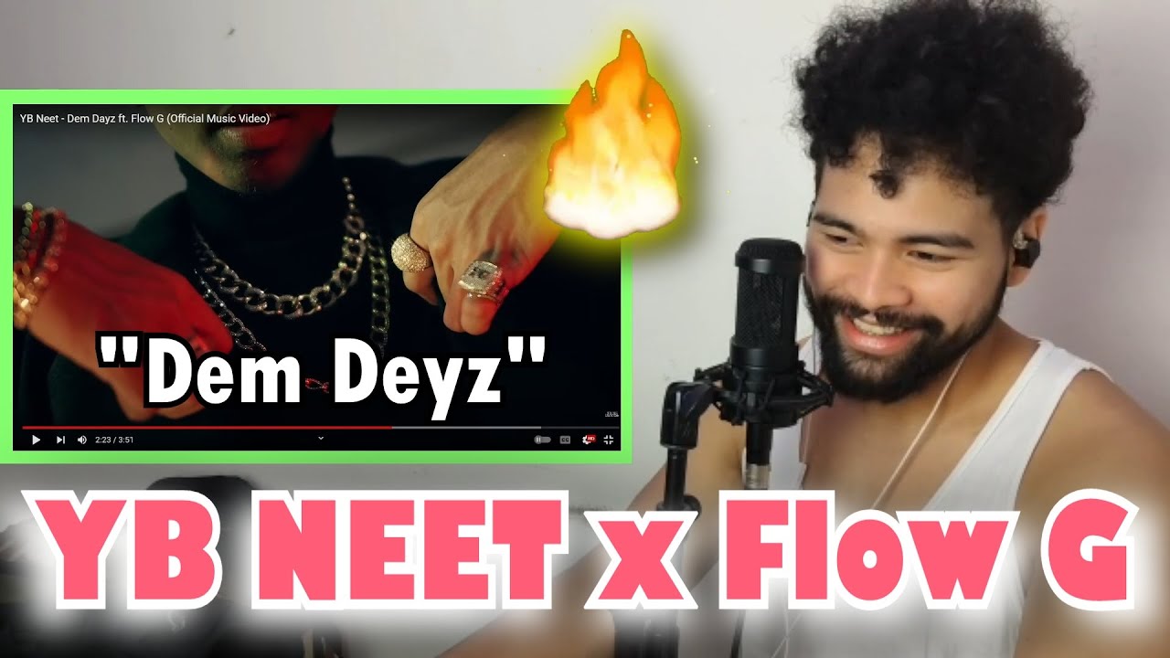 YB NEET ft. FLOW G "Dem Deyz" Official Music Video - SINGER HONEST ...