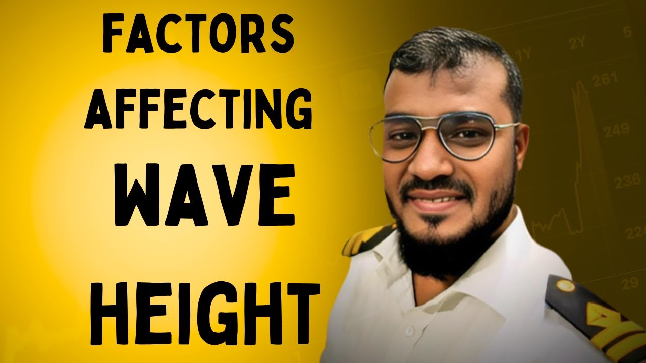 What is Wave, Significant wave height and factors affecting wave height ...