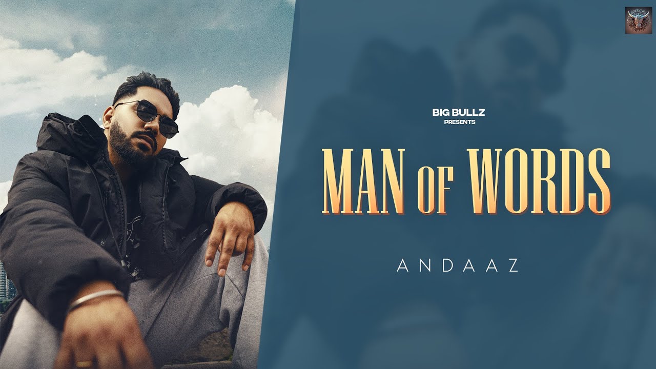 Man Of Words (Official Video) | Andaaz | Asool | Big Bullz | Farmers ...