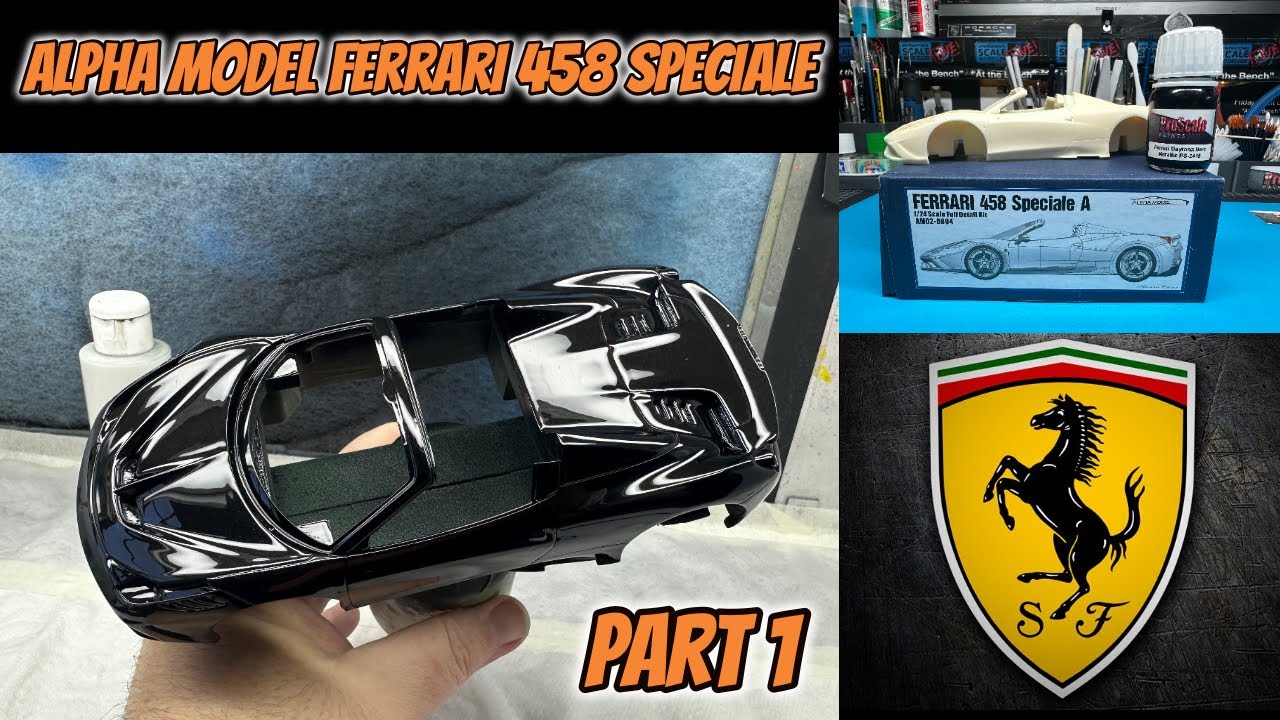 Part 1 - Alpha Model 1/24 Ferrari 458 Speciale - YouTube