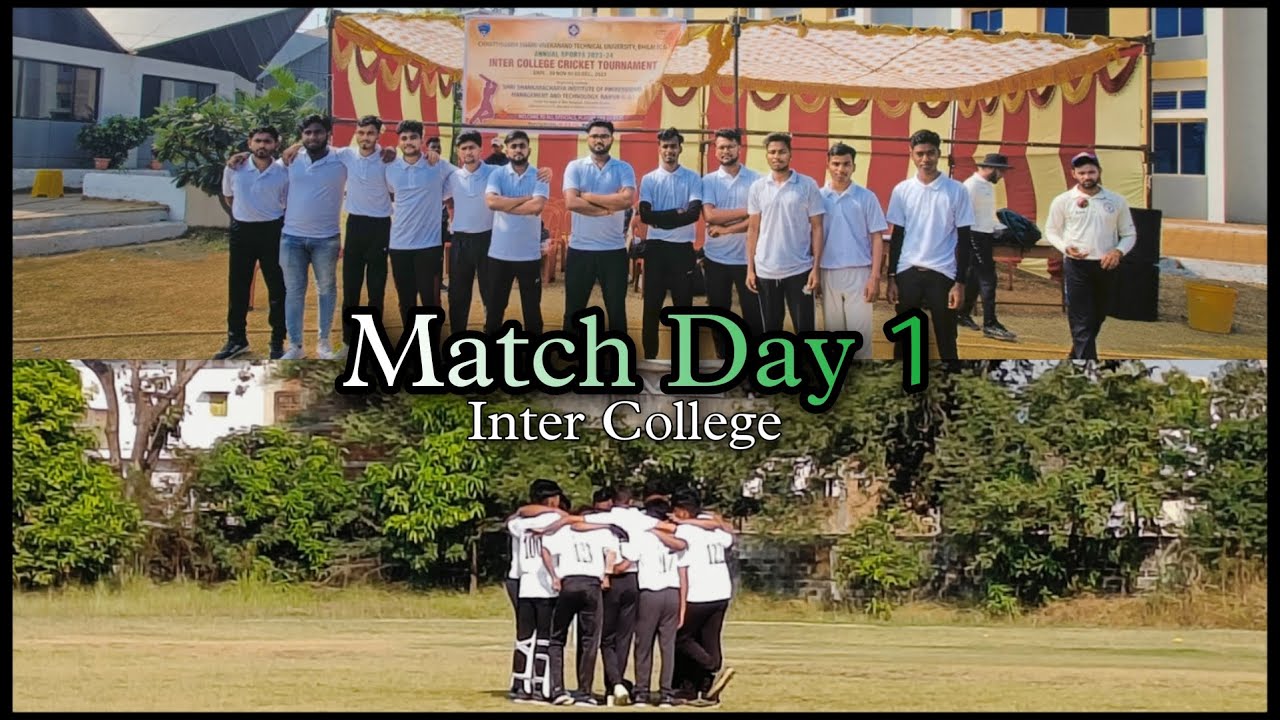 CSVTU Inter College Match || RCET Raipur || CSVTU || DAY 1 || - YouTube