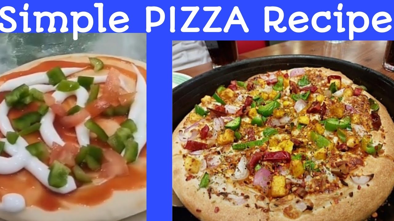 Simple PIZZA Recipe How to make a simple pizza recipe pizza kese banaye ...