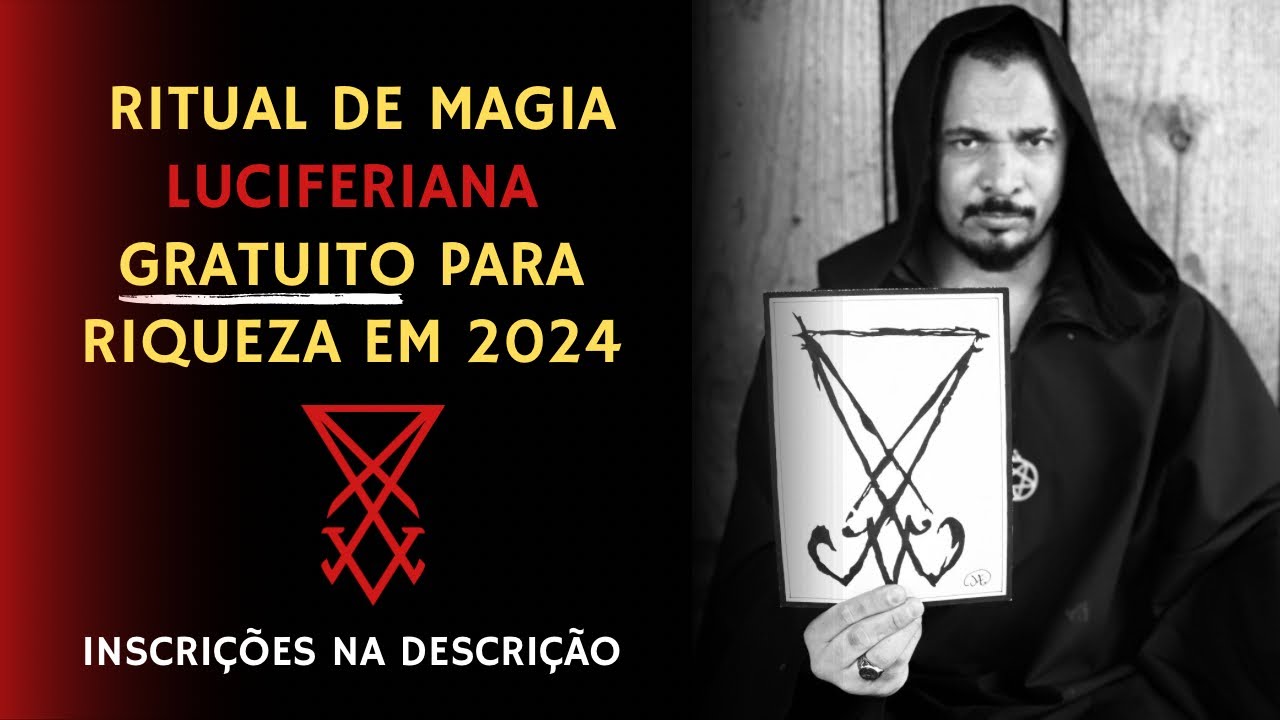 Ritual Luciferiano Gratuito para Prosperidade em 2024 - YouTube