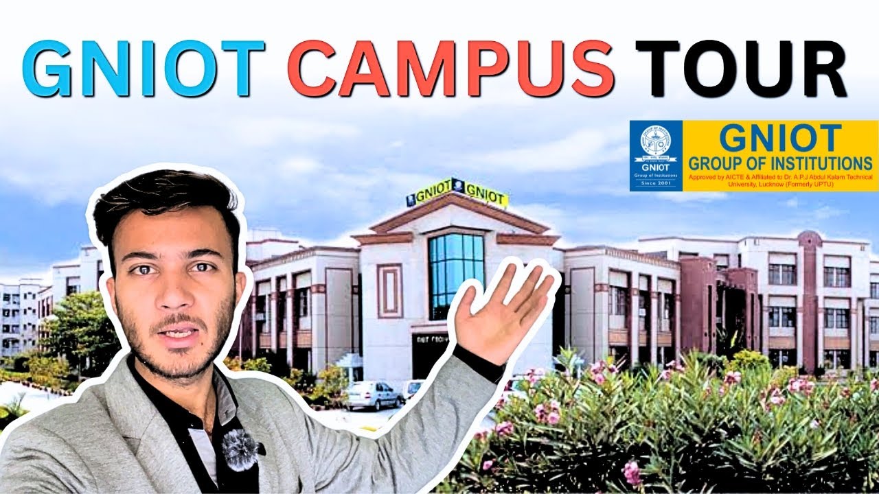 GNIOT Group of Institutions and Technology | Full Campus Tour | Girls ...