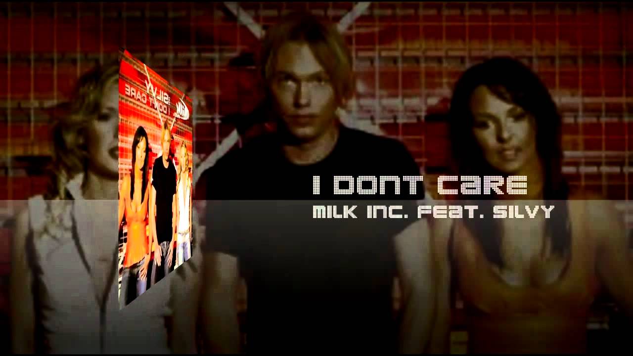 I Don't Care (Radio Extended Mix) - Milk Inc. Feat. Silvy - YouTube Music