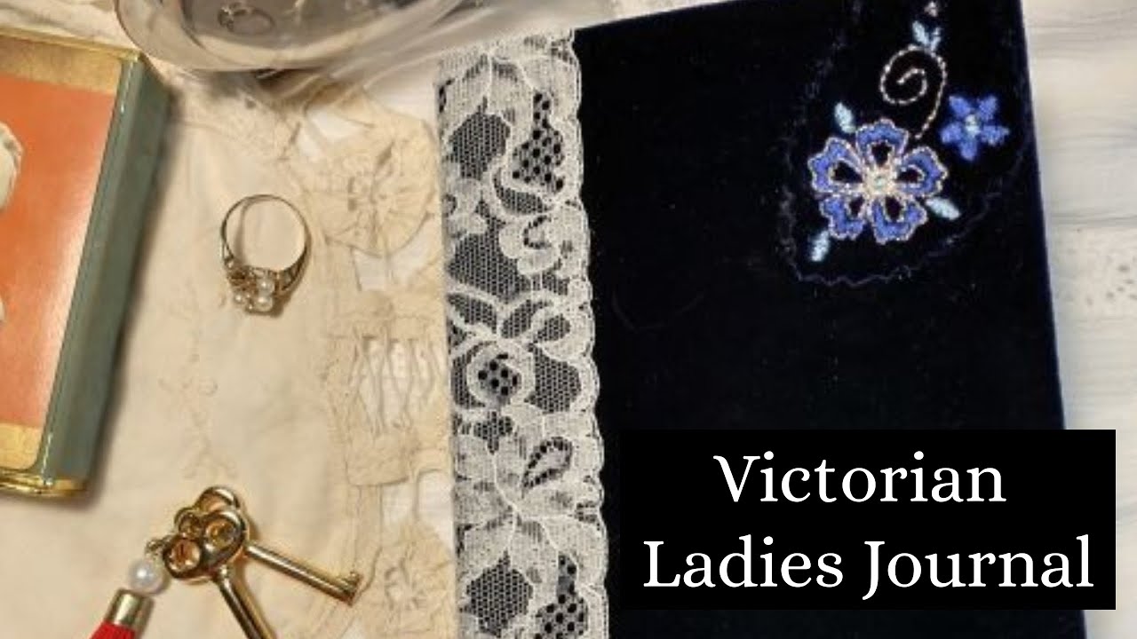Victorian Ladies Diary - YouTube