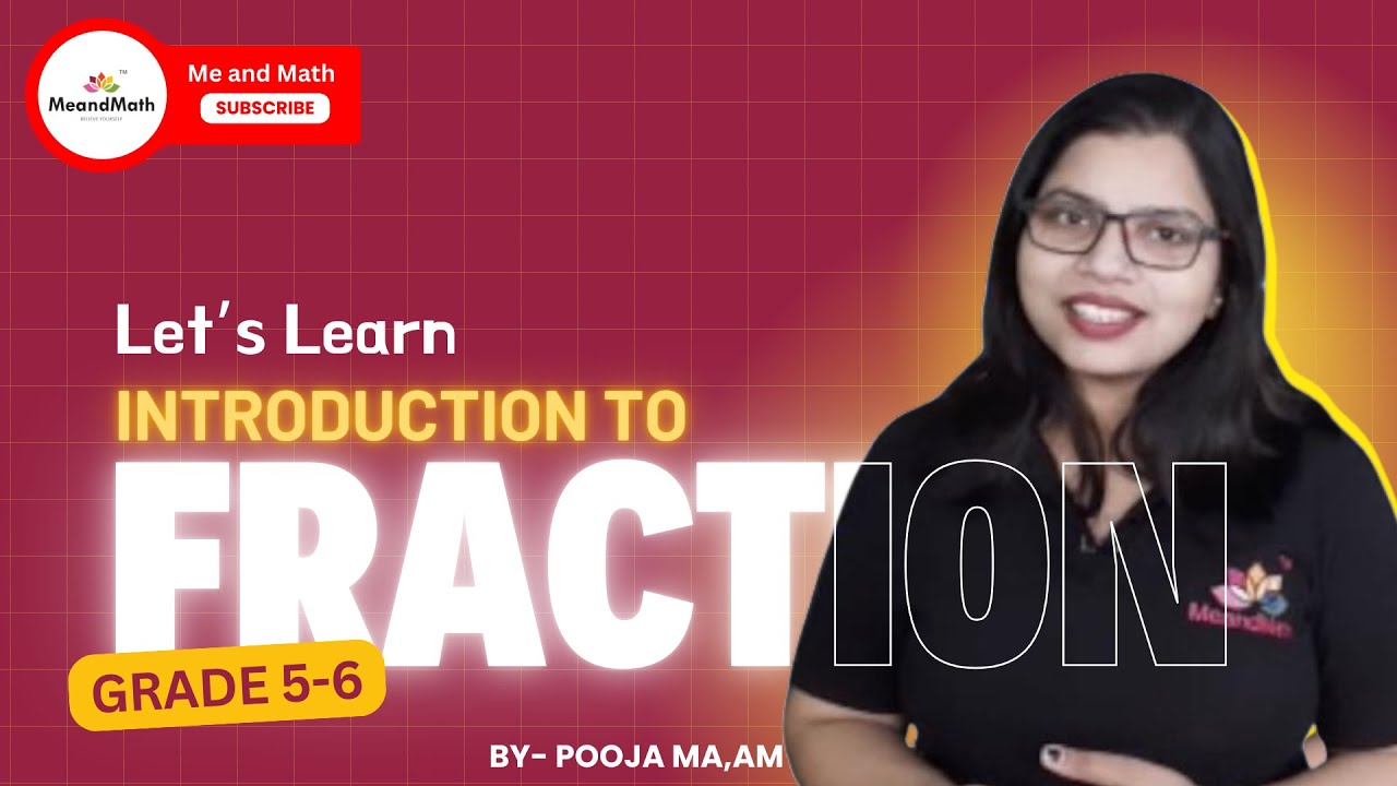 What Are Fractions? | Easy Math Lesson for Students 5/6 - YouTube