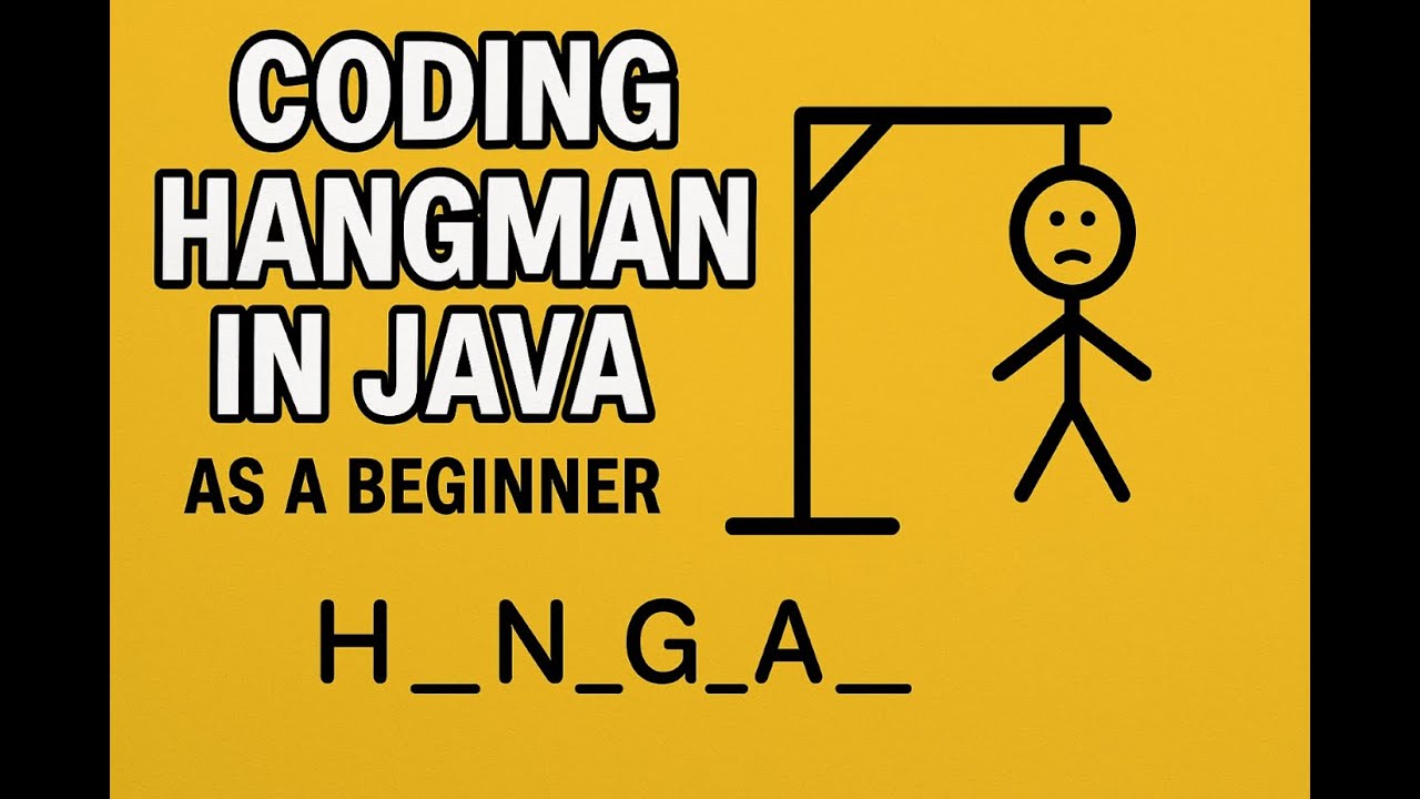 Making HangMan in Java (as a beginner) - YouTube