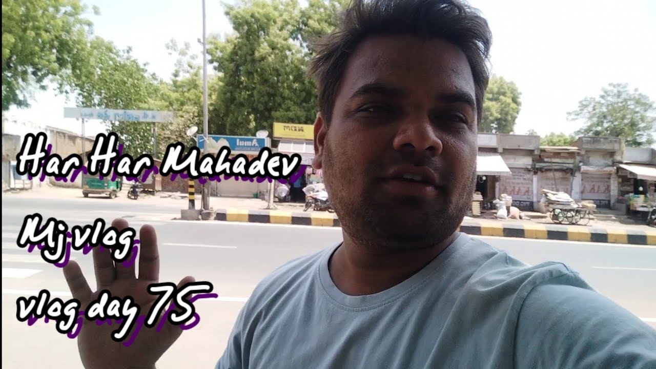 Har Har Mahadev | welcome to my channel | vlog day 75 | Madjoker ...
