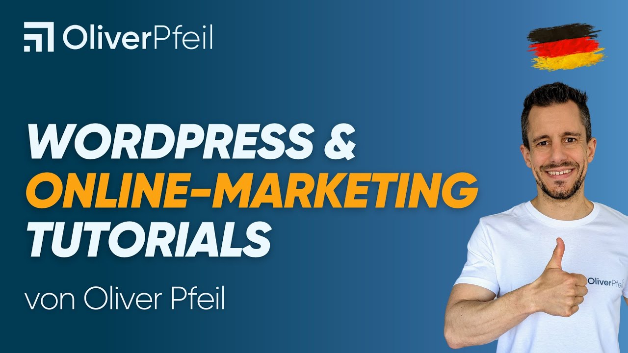 WordPress & Online-Marketing Tutorials von Oliver Pfeil 🇩🇪 - YouTube