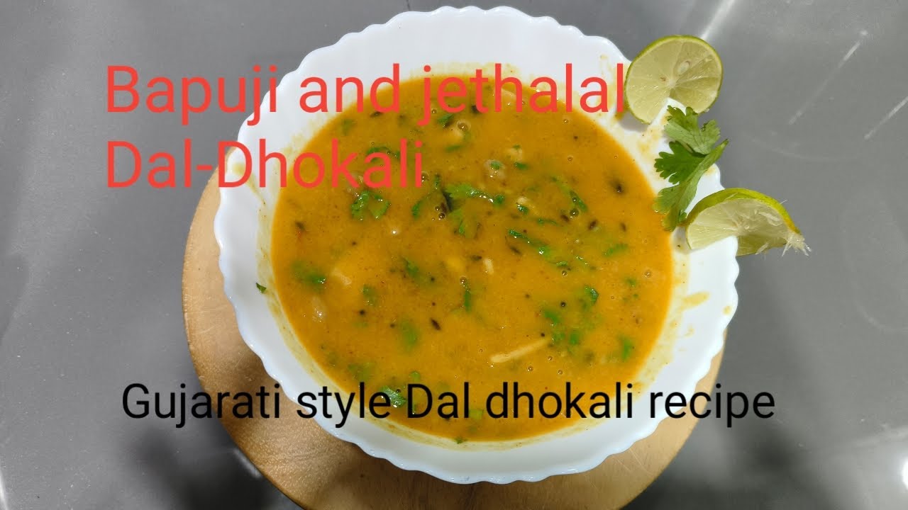 Dal Dhokali recipe| Gujarati Dal dhokali| Dal Dhokali|Bapuji -jethalal ...