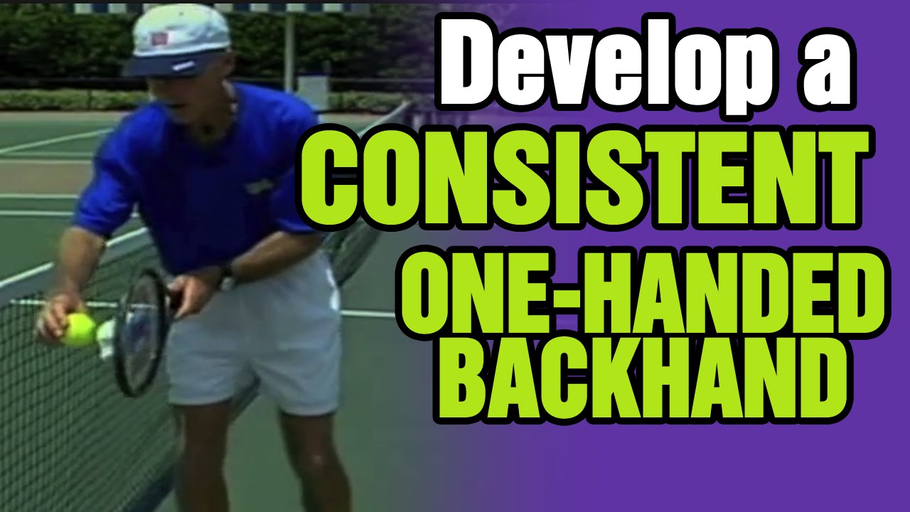 Tennis Backhand - How To Develop A Consistent One-Handed Backhand | Tom ...