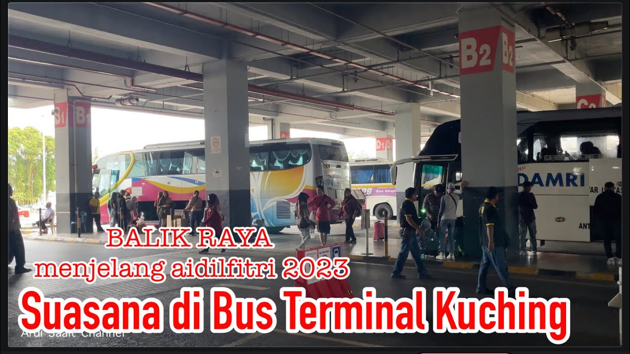 MENJELANG AIDILFITRI : SUASANA DI BUS TERMINAL KUCHING , SARAWAK April ...