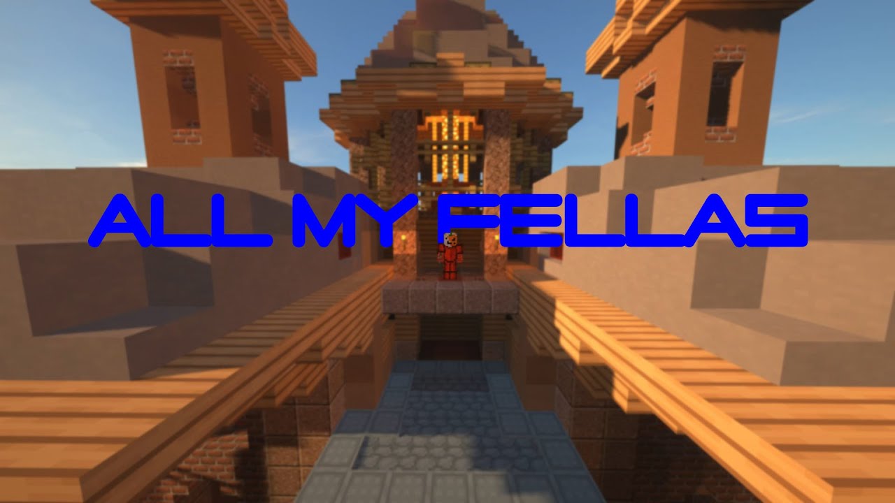ALL MY FELLAS - Minecraft Edit - YouTube