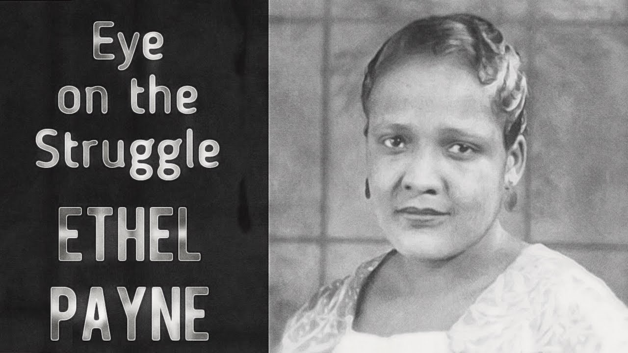 Ethel Payne: Eye on the Struggle - YouTube