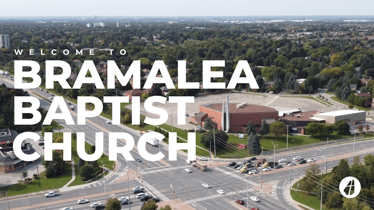 Welcome to Bramalea Baptist Church! - YouTube