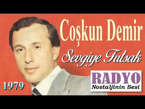Coşkun Demir - Sevgiye Tutsak (1979)
