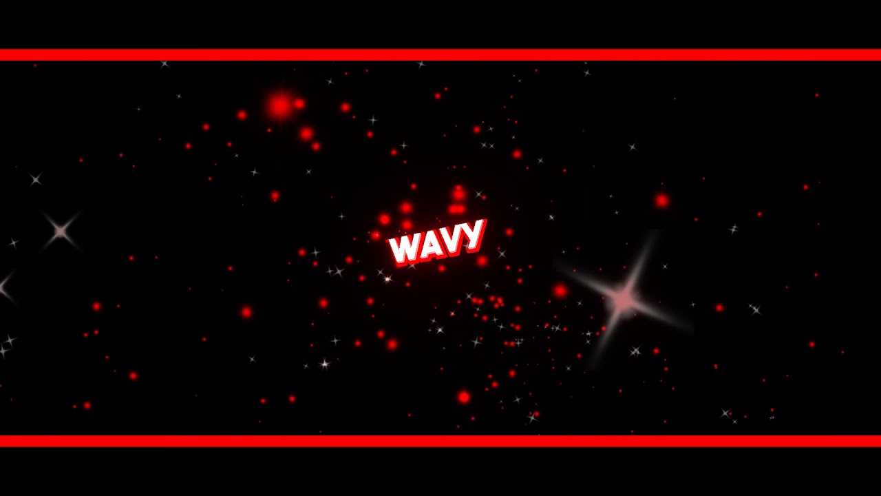 Intro for Wavy - YouTube