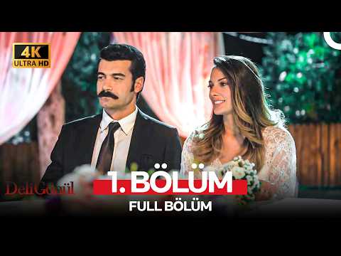 Deli Gönül 1. Bölüm (4K)