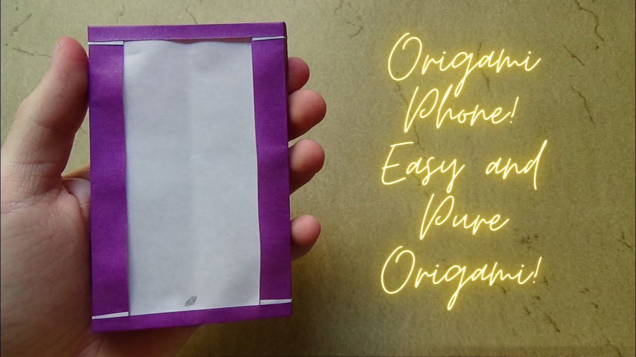 The Ultimate Origami Phone - Pure Origami Tutorial - YouTube