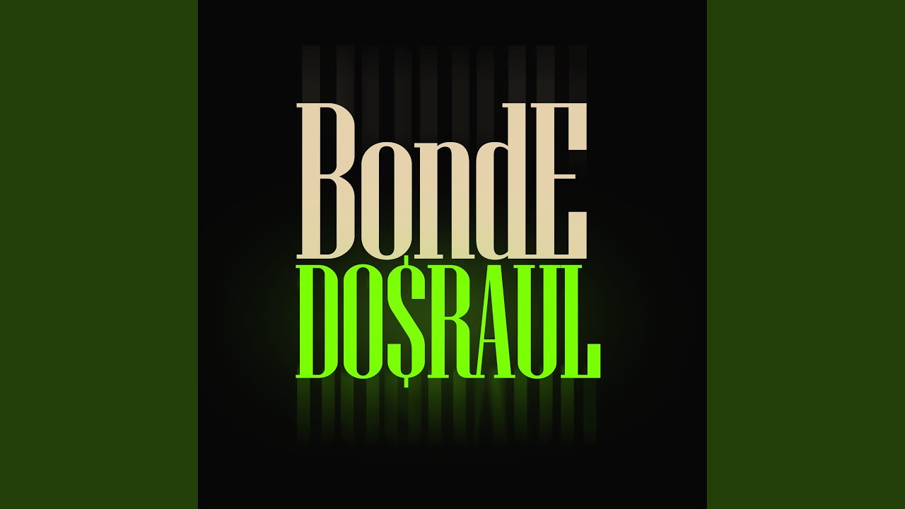 Bonde dos Raul - YouTube