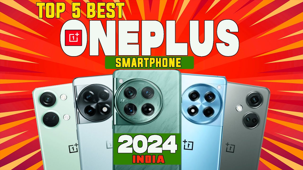 Top 5 OnePlus Phones Under 20K To 70K In 2024 India || Best Oneplus ...