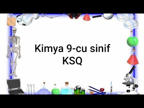 Kimya 9-cu sinif KSQ (Fəsil 9)