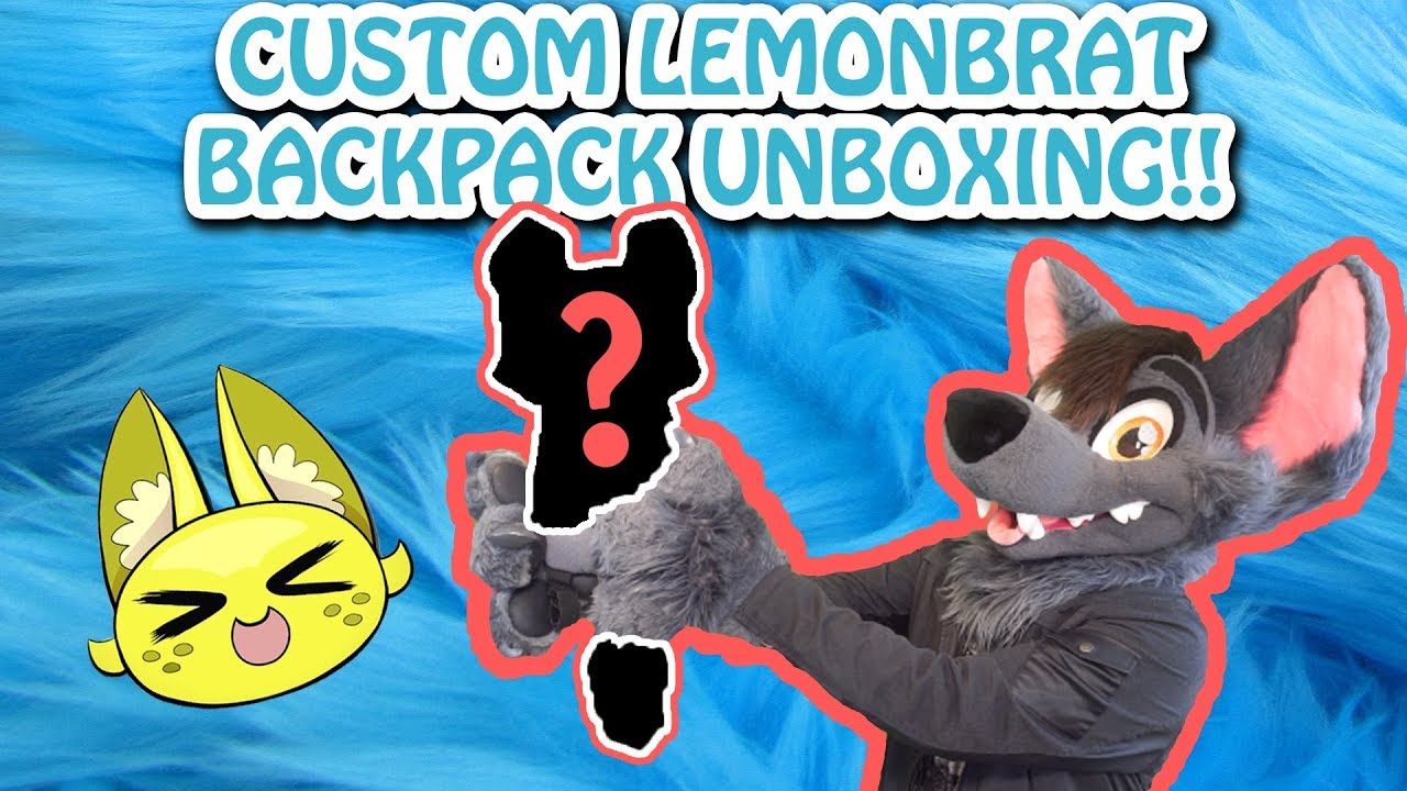 Lemonbrat Custom Fursona Backpack Unboxing! - YouTube