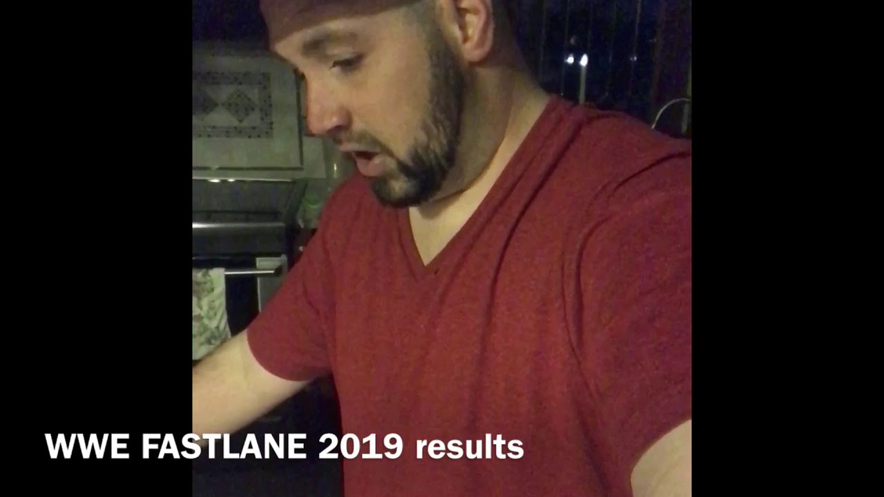 WWE fast lane 2019 results, March 10,2019 - YouTube